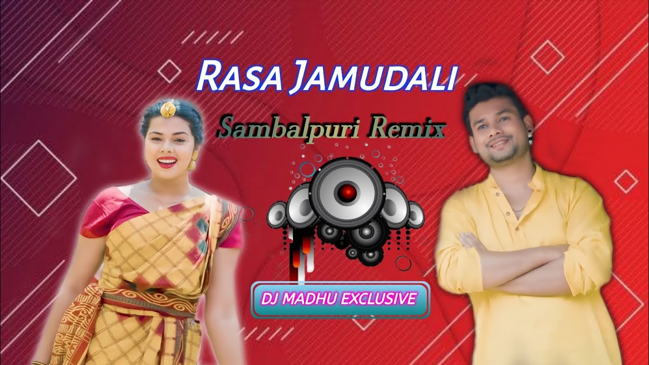 Rasa_Jamudali_Sambalpuri - Dj Ft-Sandhyarani Pattajoshi_ Base_Line ...