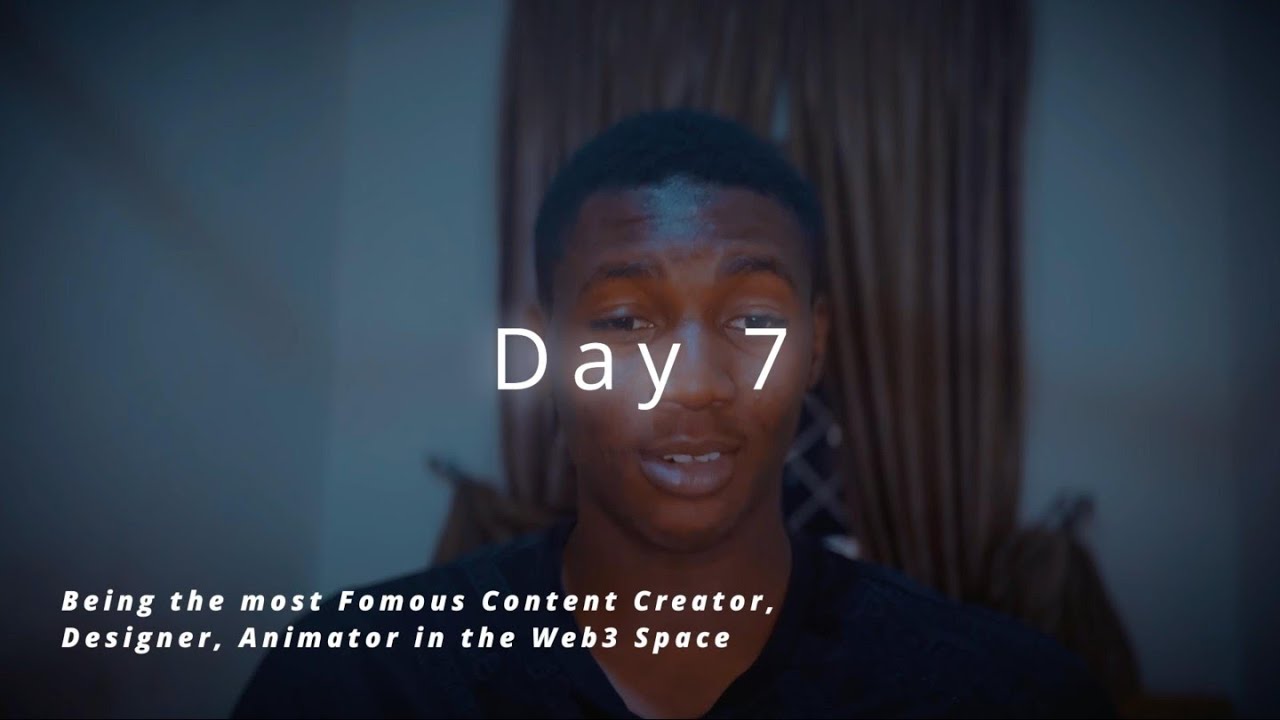 Day 7: Being the most Famous Content Creator, Designer and Animator in ...