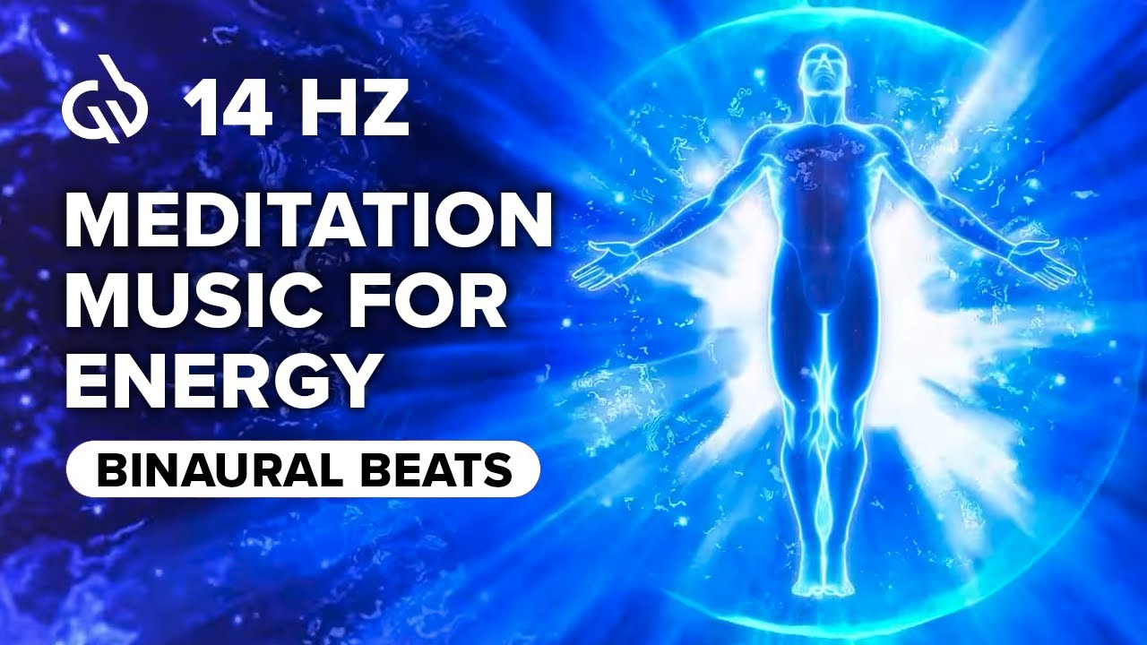 Meditation Music for Energy: Boost Energy, Meditation for Energy Boost ...