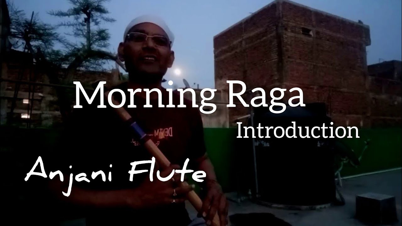 Morning Ragas | Anjani Flute - YouTube
