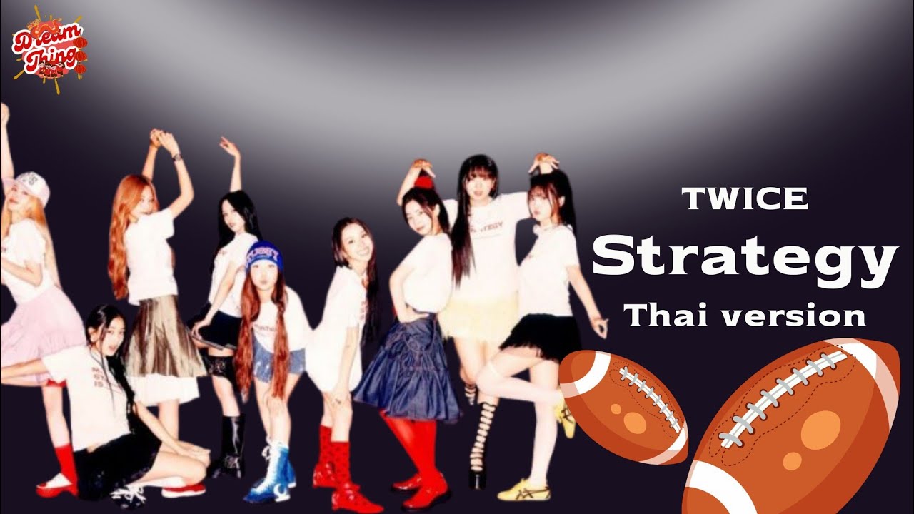 TWICE - Strategy | Cover Thai ver. by Dream Thing - YouTube