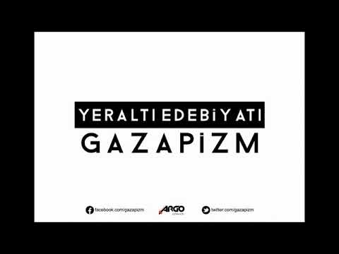 Gazapizm- Olmaz İşte