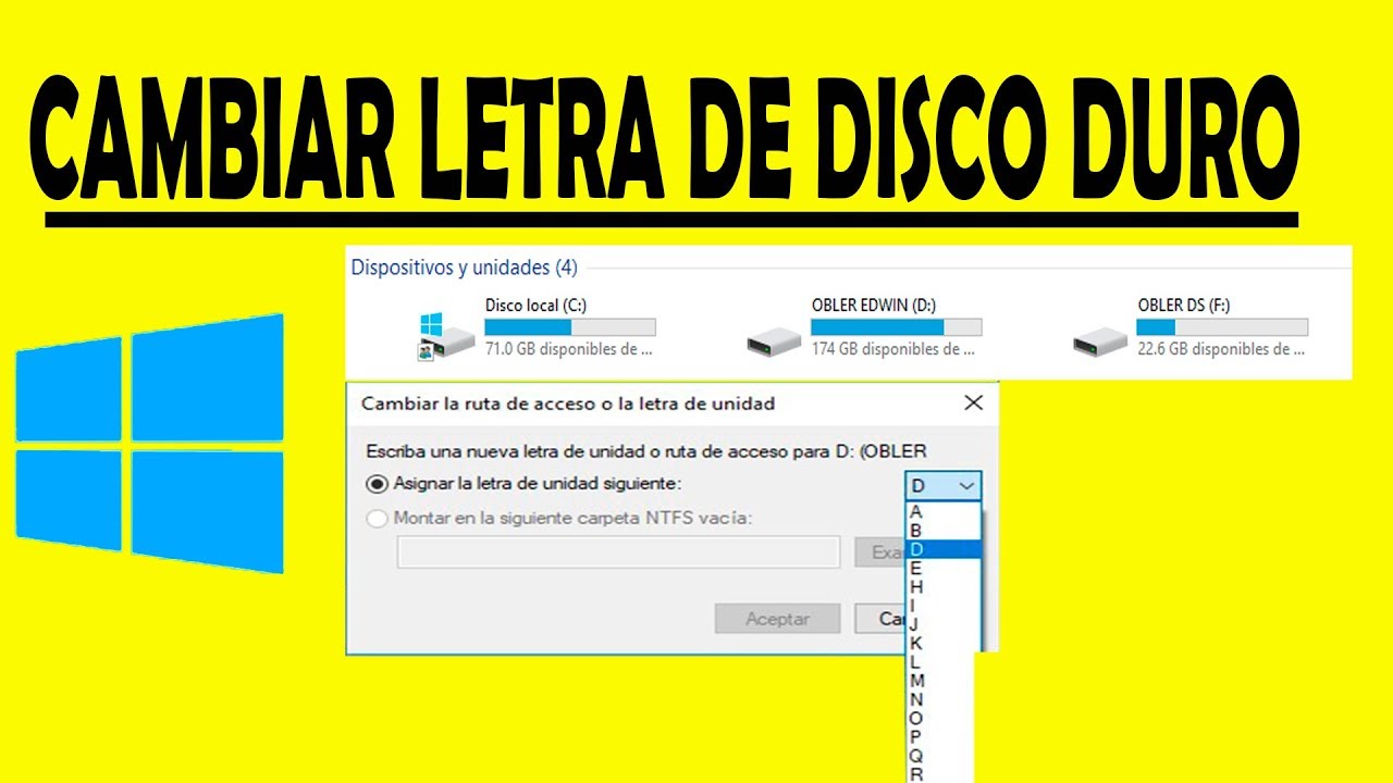 COMO CAMBIAR LETRA DE DISCO DURO - YouTube