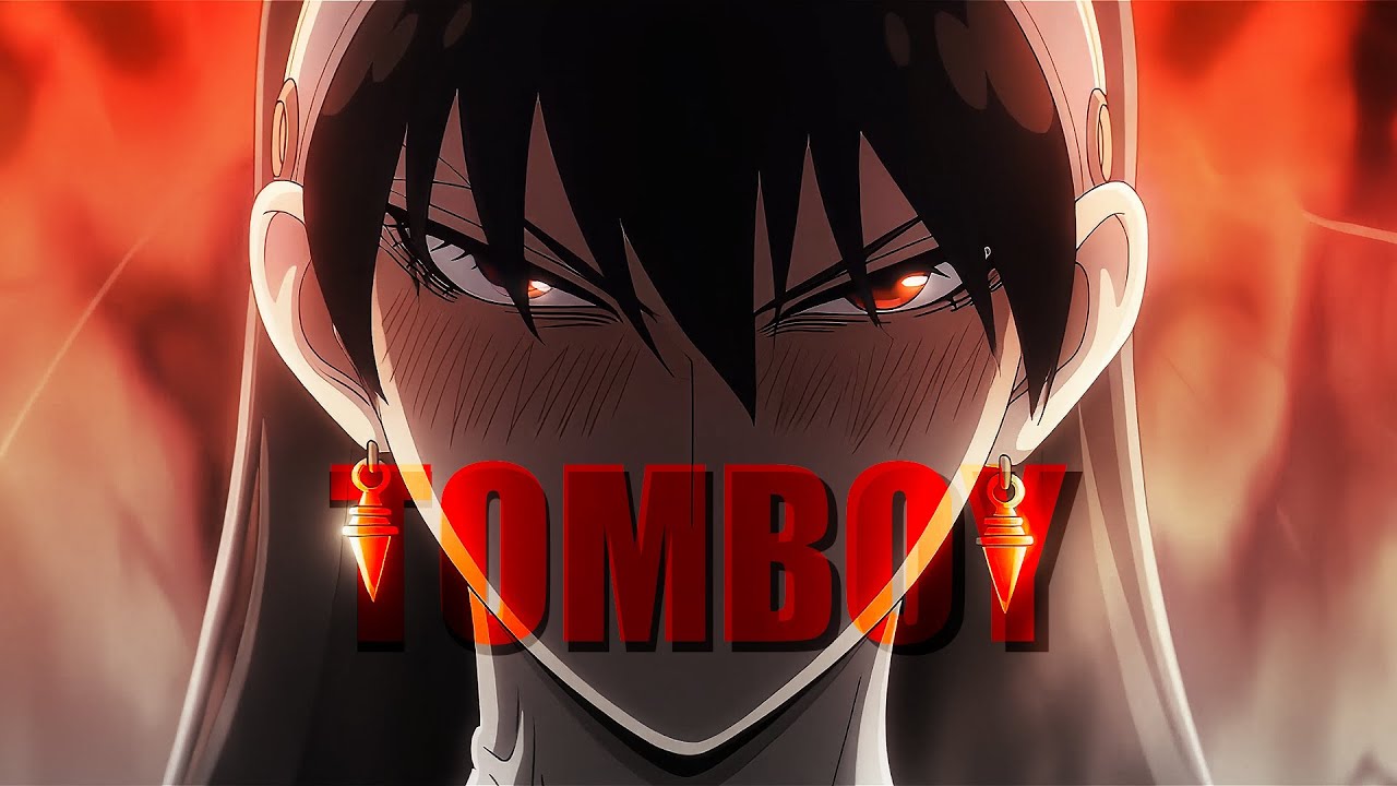 TOMBOY😈 - Spy x Family [ 4K ] [EDIT/AMV] - YouTube