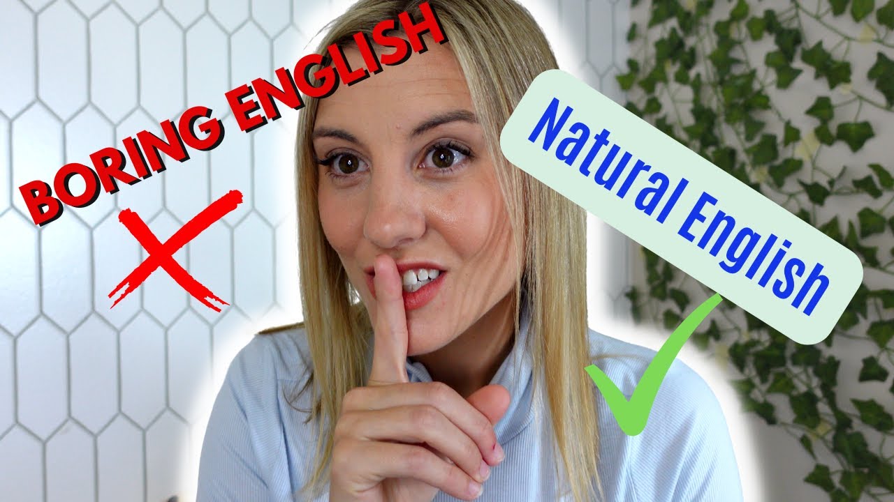 STOP Speaking boring English! - YouTube