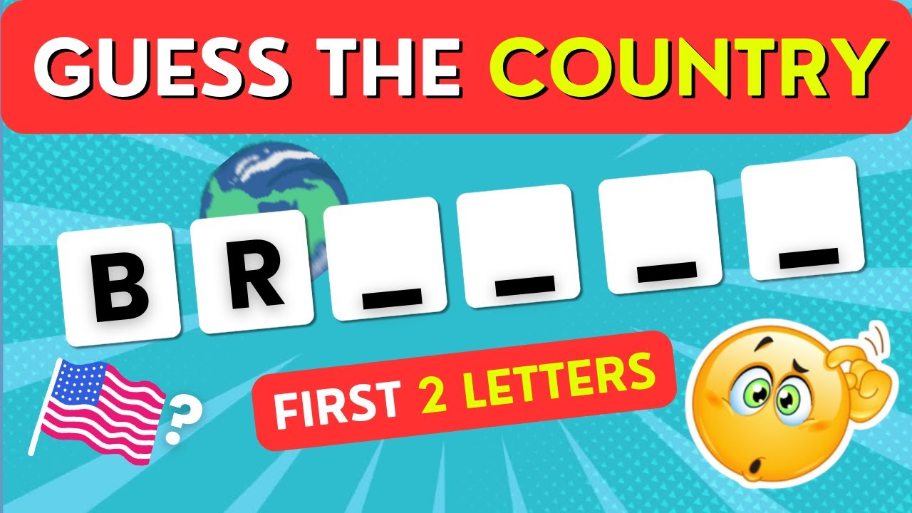 Guess The Countries By First 2 Letter | USA, Brazil, India, ... - YouTube