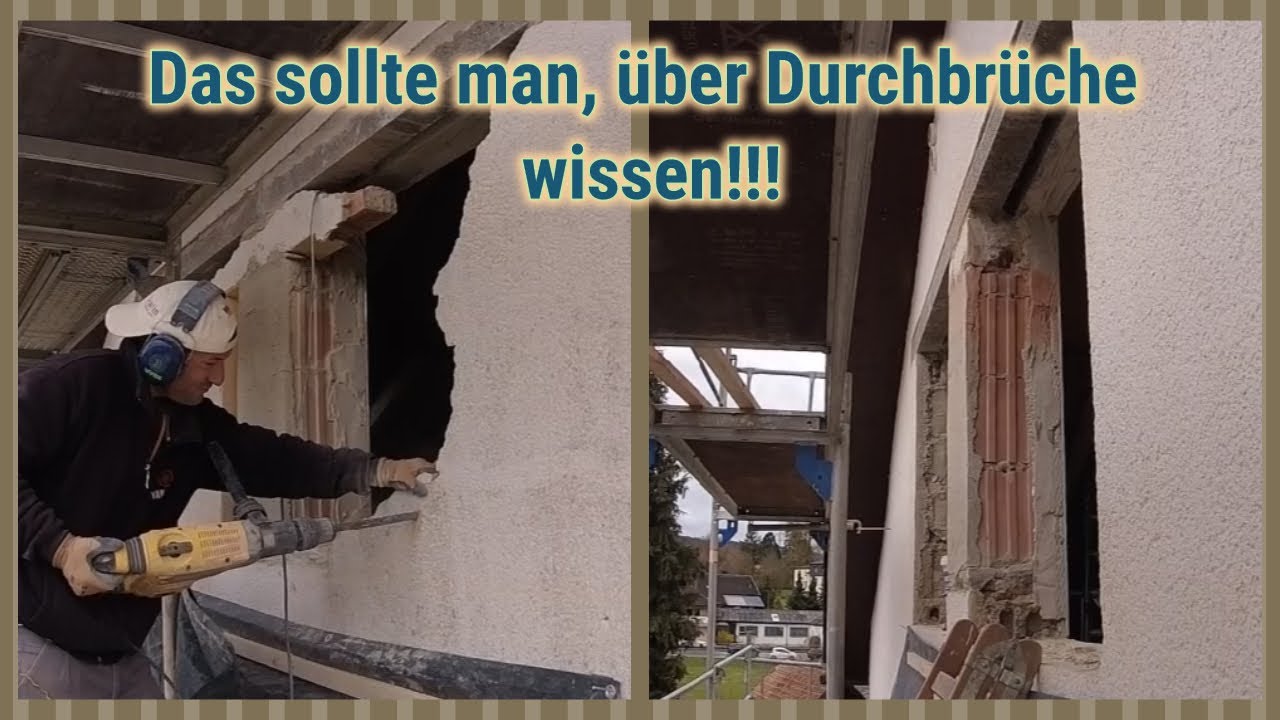 Das sollte man über Durchbrüche wissen!!! Fenster Durchbruch 24er Wand ...