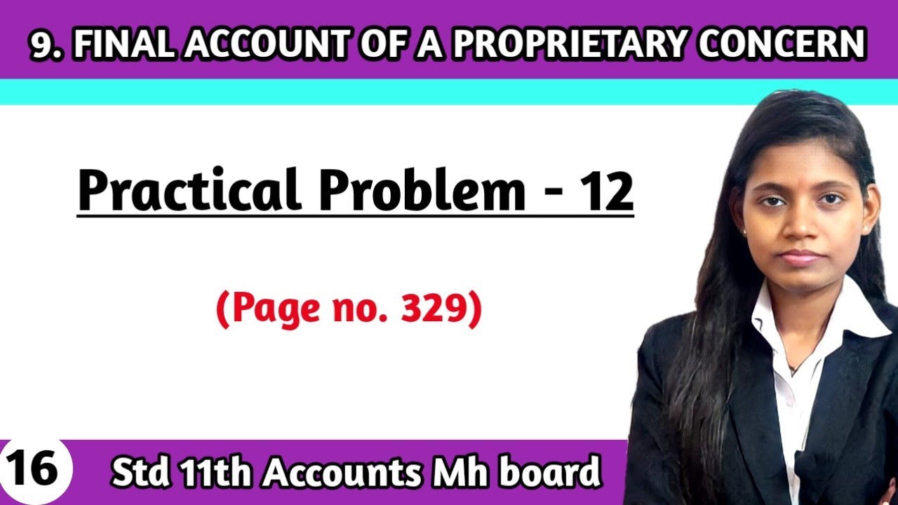 Practical questions 12 of accounts class 11 chapter 9 final account of ...