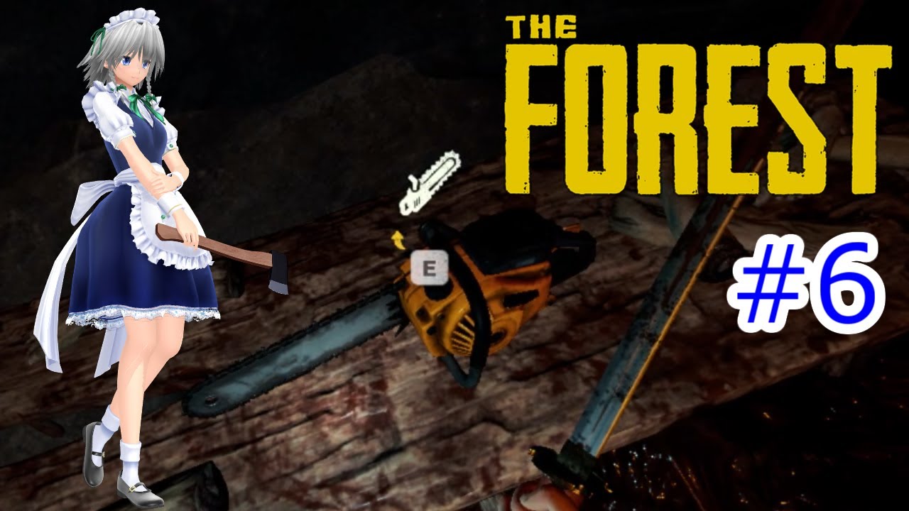 【THE FOREST】 #6☆十六夜サバイバル☆ - YouTube