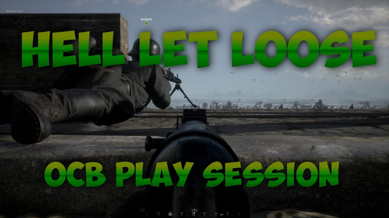OCB Hell Let Loose Play Session - YouTube