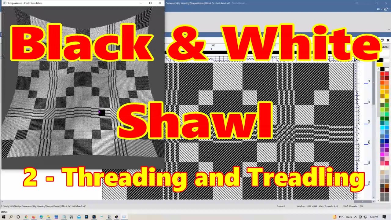 Black and White Shawl - 2 Threading & Treadling - YouTube