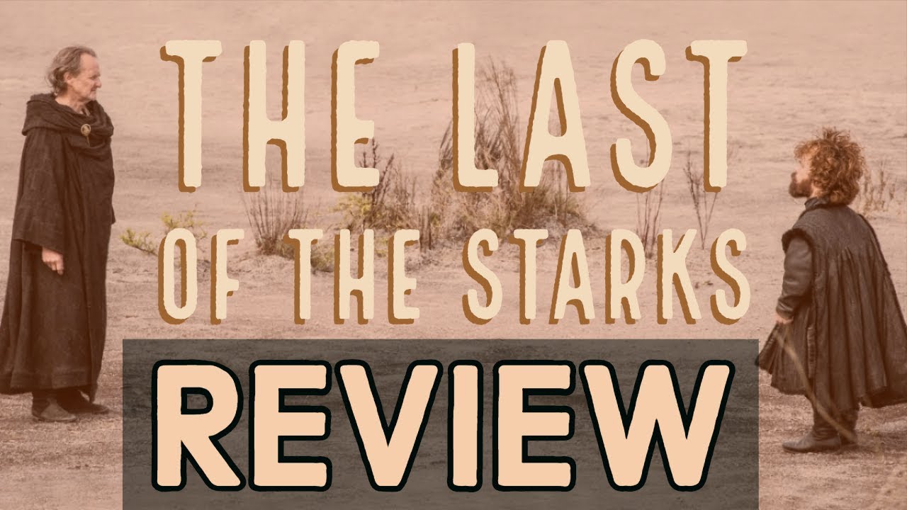 Game of Thrones "The Last of the Starks" - Review - YouTube