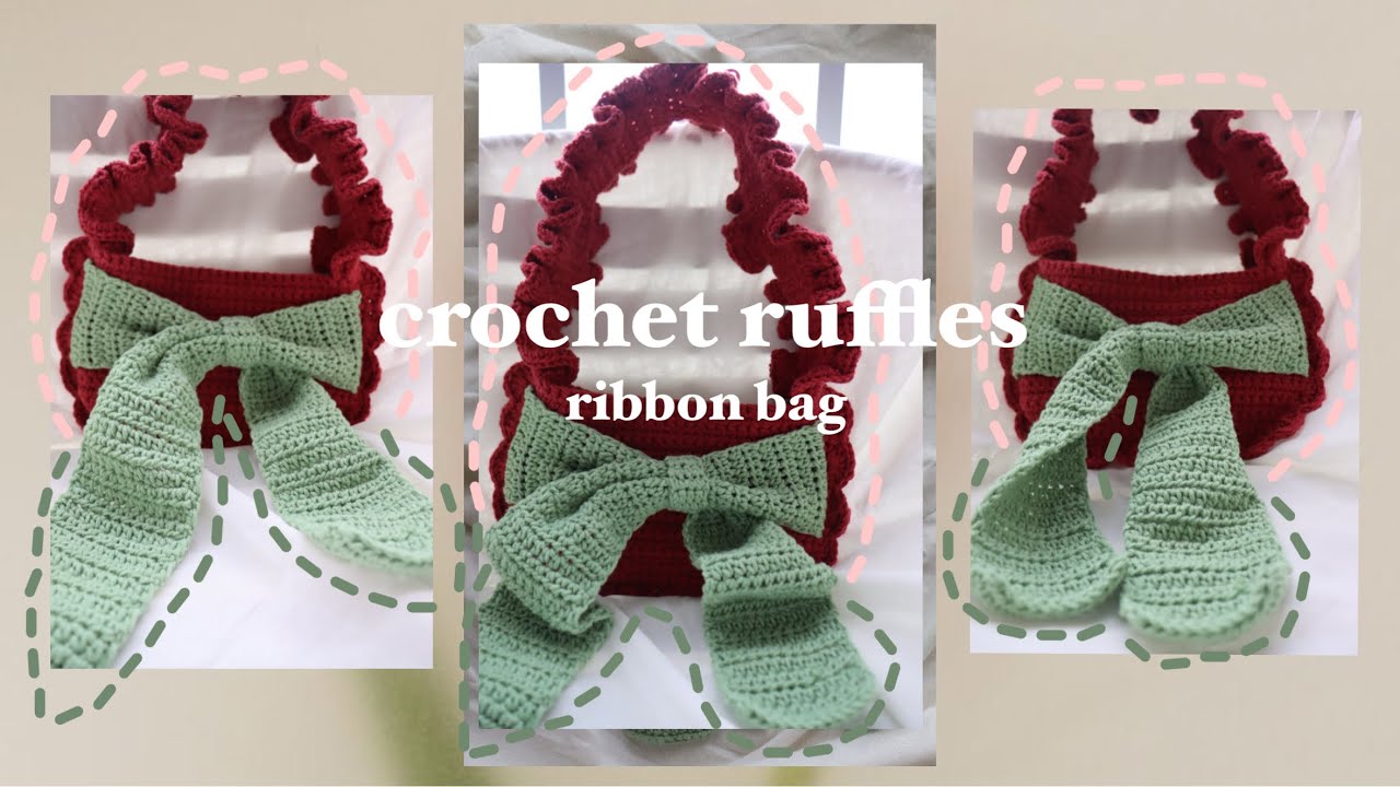 easy CROCHET RUFFLES RIBBON BAG | jadehiacynth - YouTube