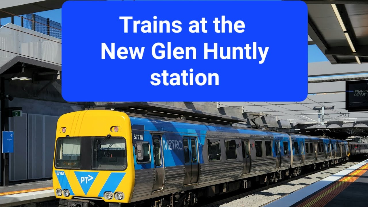 Trains at the New Glen Huntly station - YouTube