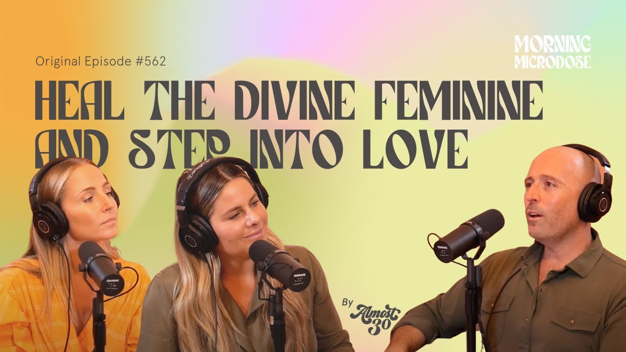 89. Heal the Divine Feminine and Step Into Love - YouTube