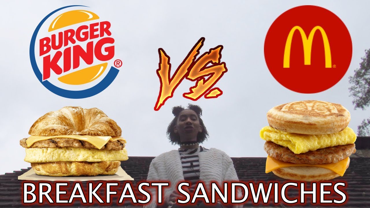 Who Has The Best Breakfast Sandwich? Burger King, McDonald's (Alexa ...