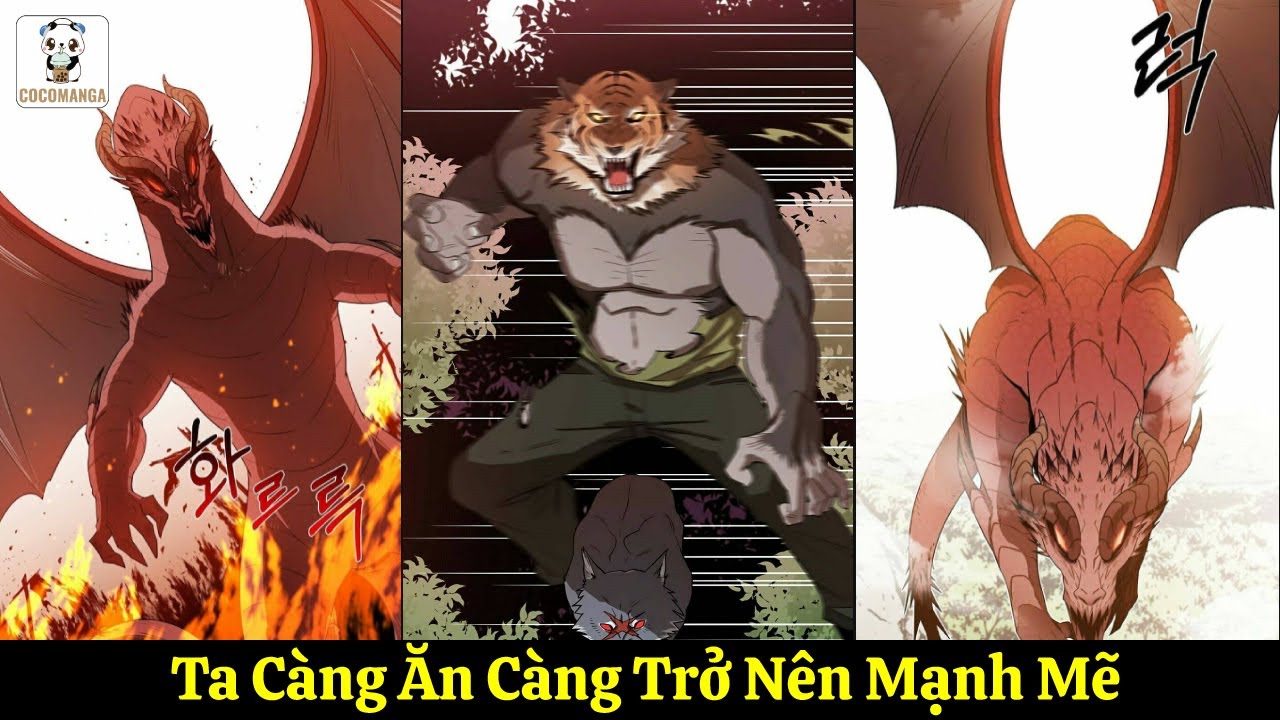 [ Part 2] Ta Càng Ăn Càng Trở Nên Mạnh Mẽ || COCOMANGA - YouTube