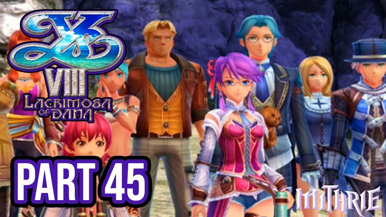 Ys VIII Full Playthrough (Part 45) - YouTube
