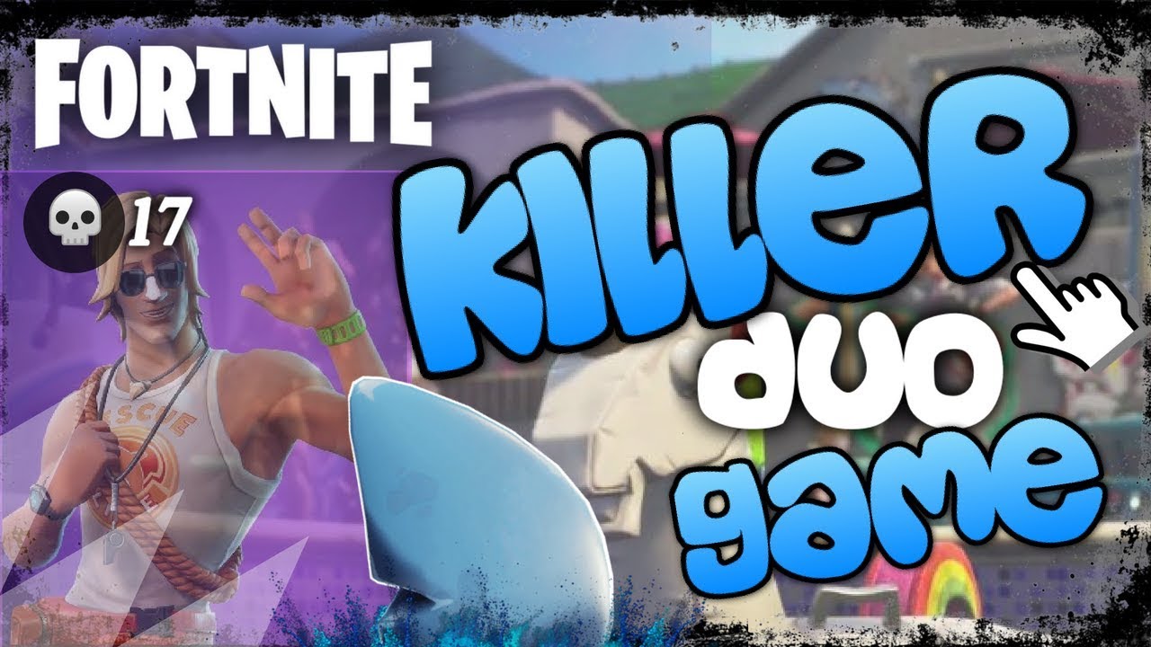 KILLER DUOS | XBOX | MUST HAVE A GOOD DUO PARTNER - YouTube