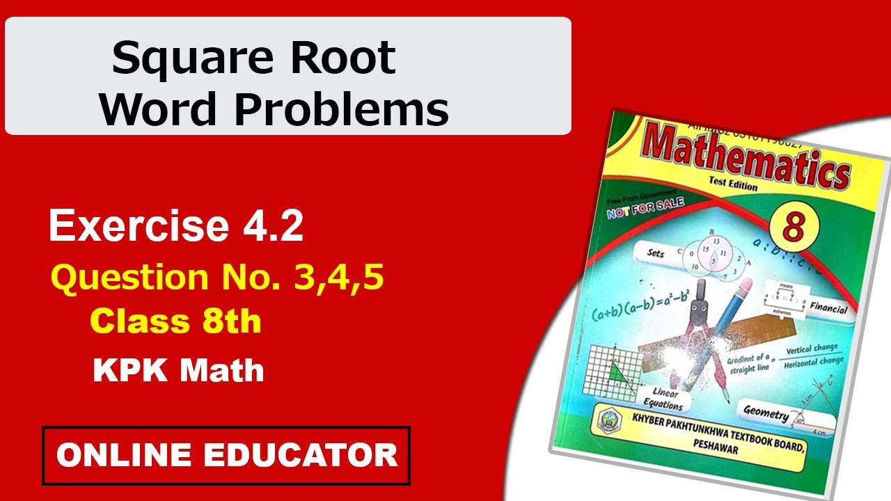 Square Root Word Problems Ex 4 2 Question No 3 4 5 Class 8 KPK Math square-root-word-problems-ex-4-2-question-no-3-4-5-class-8-kpk-math