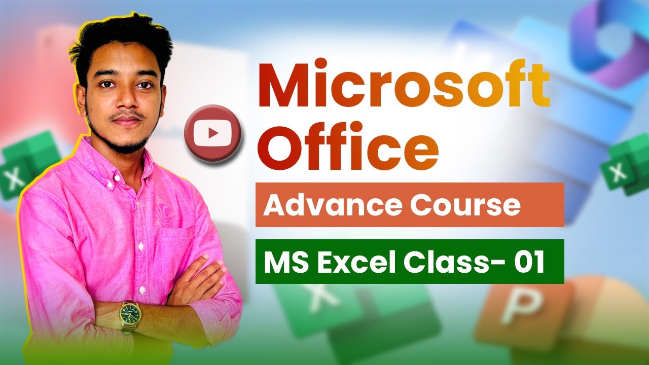Ms Excel Class 01 Microsoft Excel Full Course Bangla Tutorial 2024 Youtube