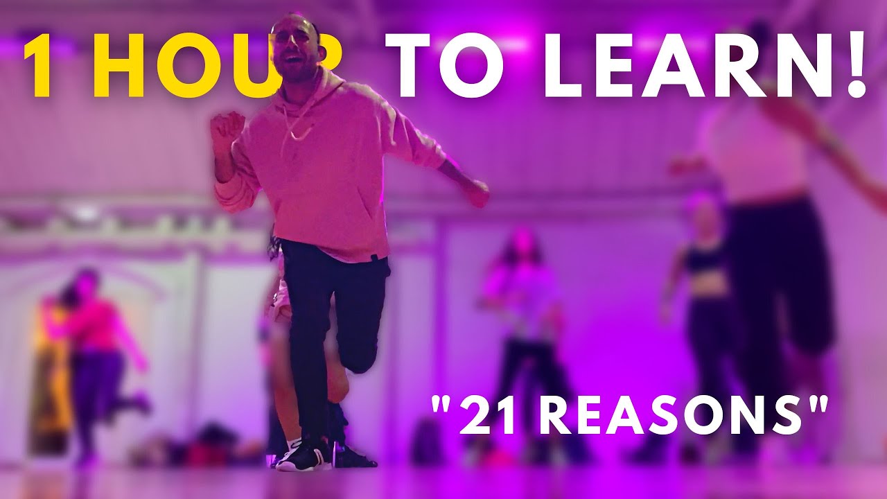 1 HOUR to Learn Dance Choreo! // "21 Reasons" by Nathan Dawe, Ella ...