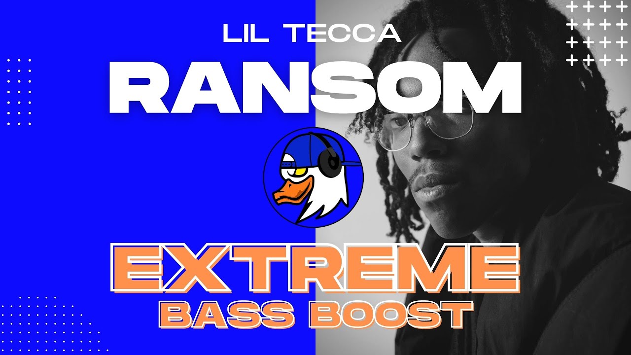EXTREME BASS BOOST RANSOM - LIL TECCA - YouTube