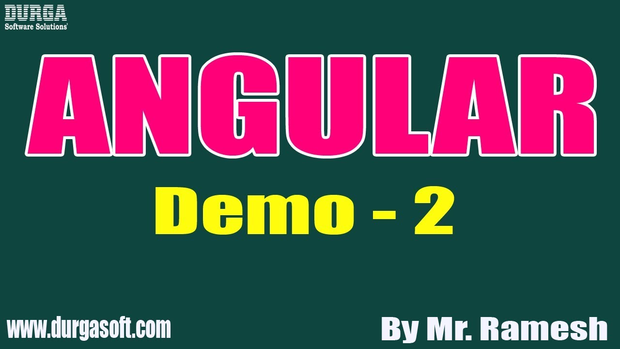 Angular Tutorials Demo 2 By Mr Ramesh On 12 05 2020 630pm Youtube