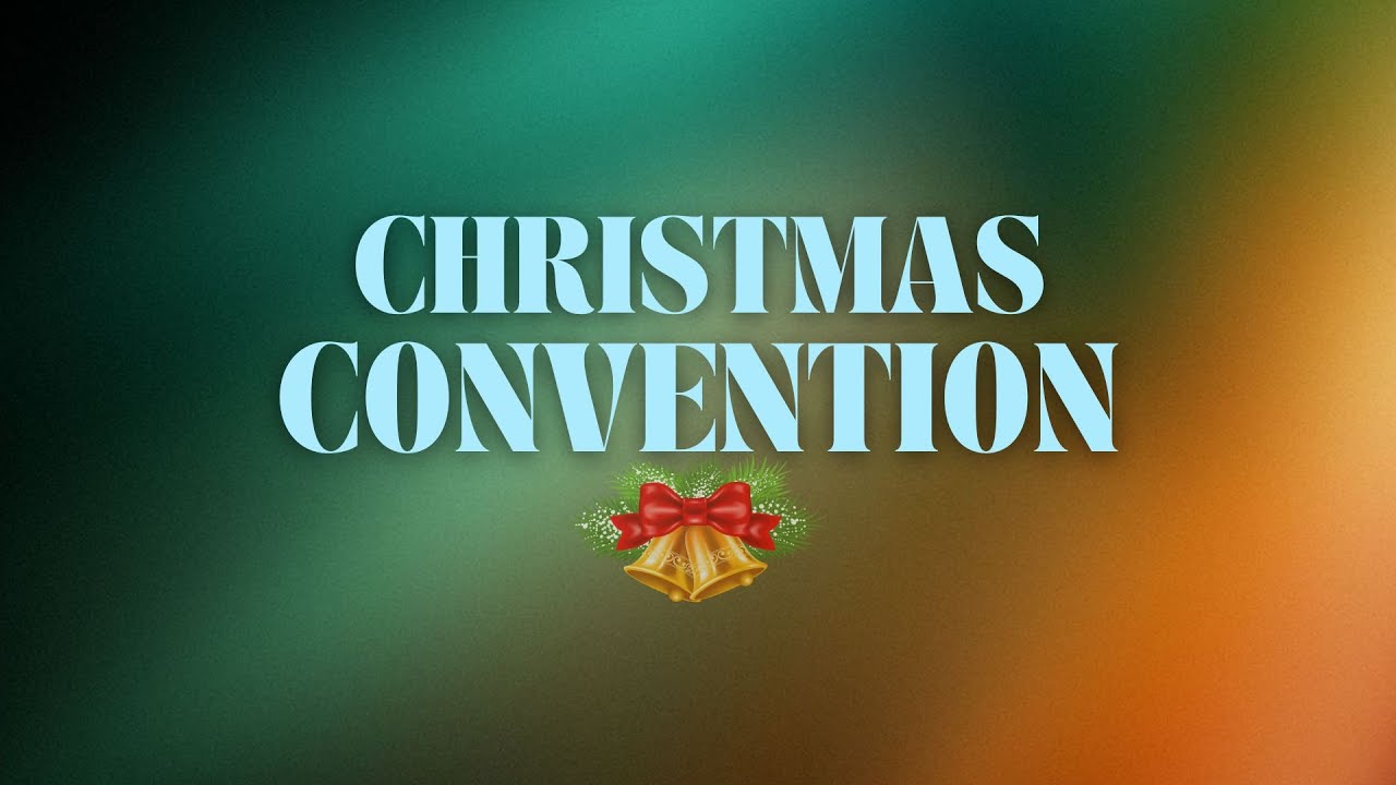 Christmas Convention 2024 - Saturday Night (Zone B) - YouTube