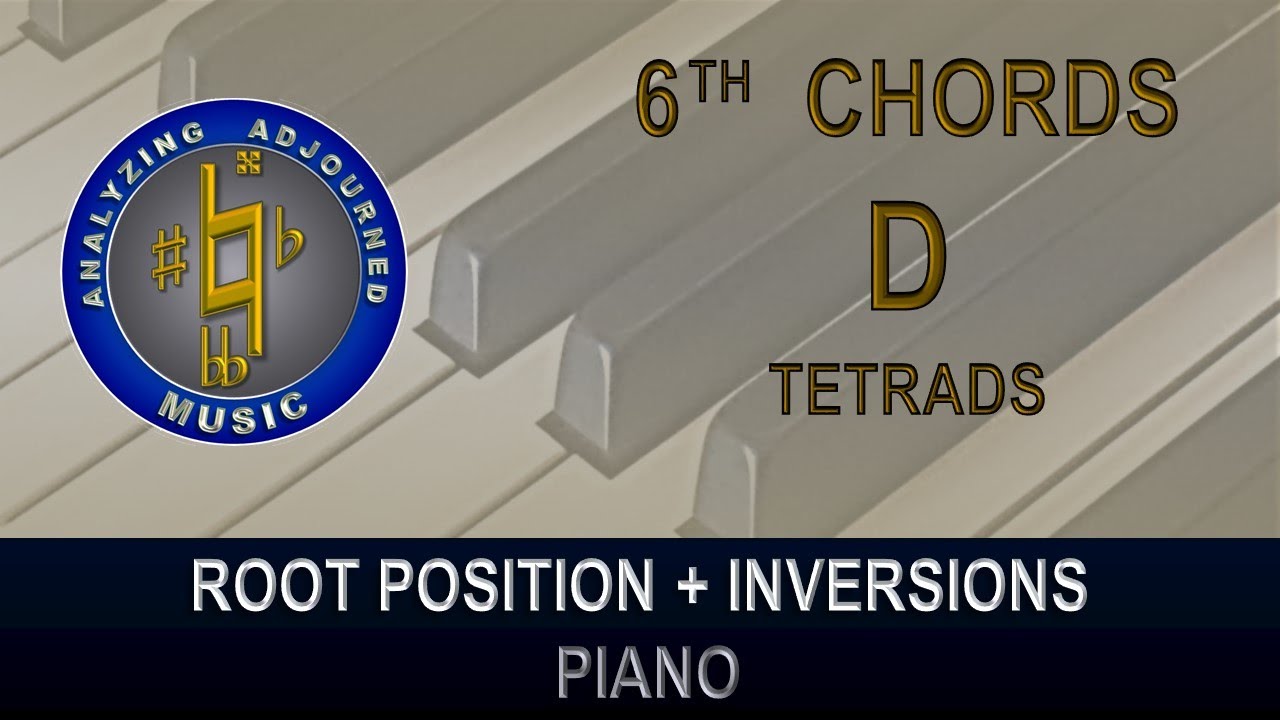 D6 Chords for the Piano - YouTube
