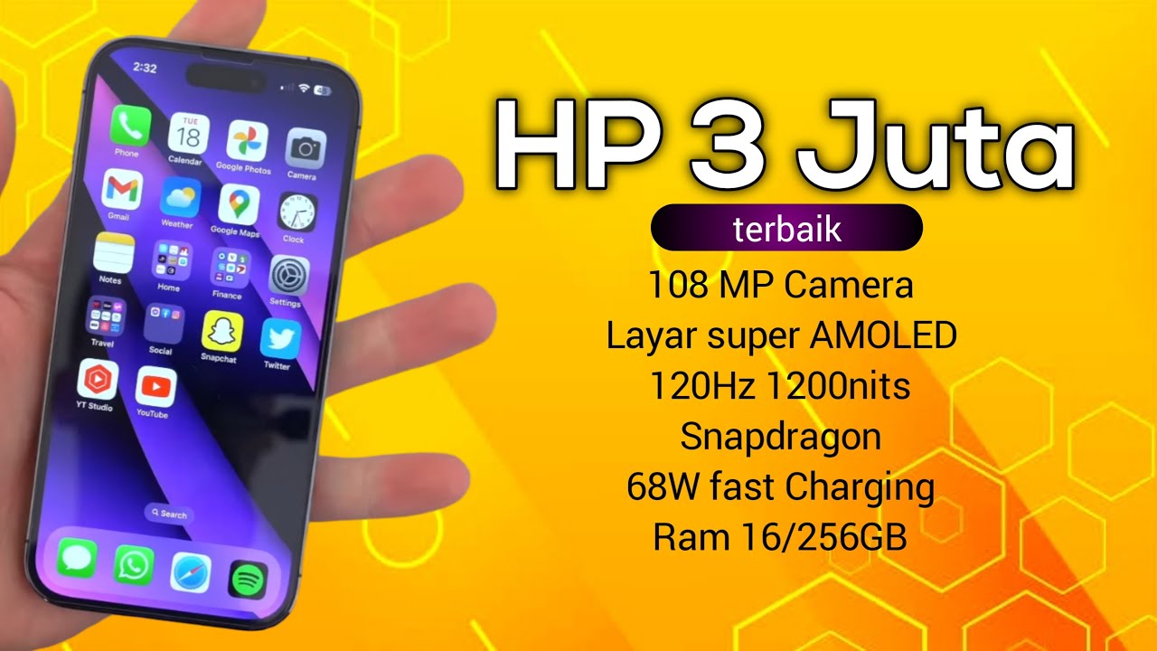 5 HP 3 Juta Kecil Terbaik, Layar Super Amoled, 1200nits, 108MP, Ram 16 ...