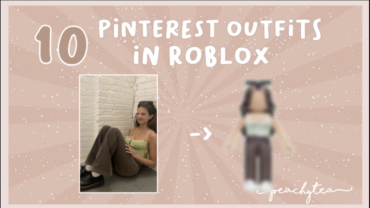 10 aesthetic PINTEREST INSPIRED roblox outfits - YouTube