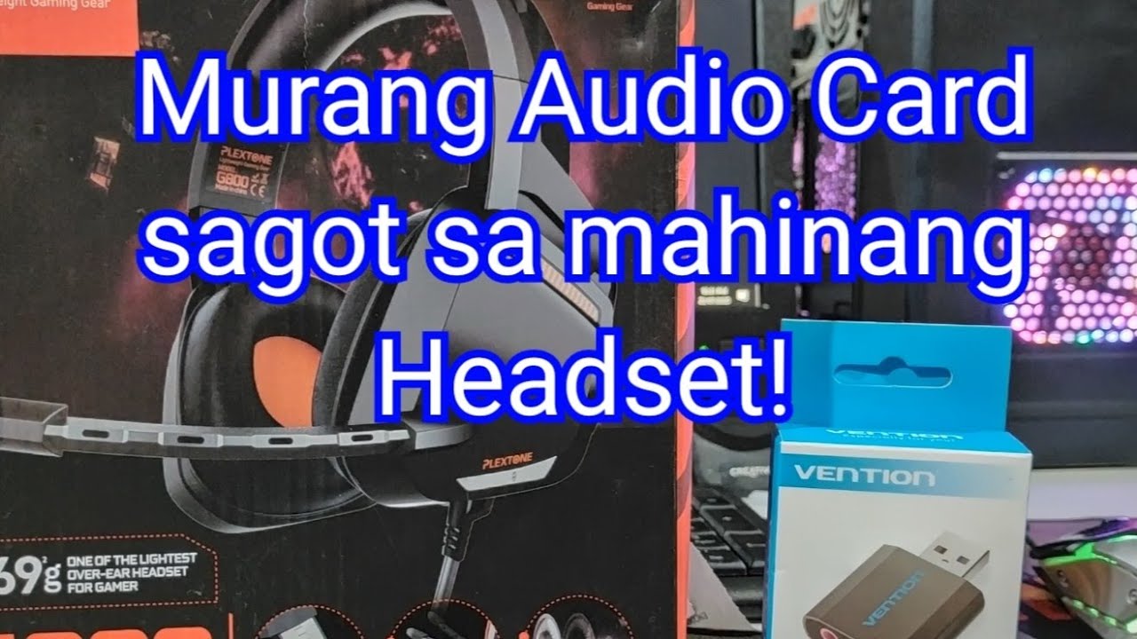 Murang Audio Soundcard sagot sa Mahinang Headset - YouTube