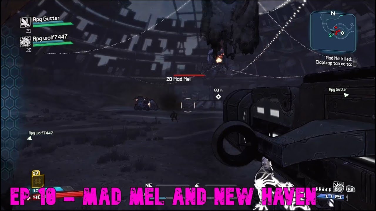 White Gear Only Borderlands Playthrough - Ep 10 Mad Mel and New Haven ...
