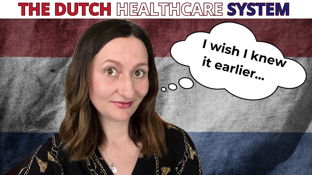 Healthcare & Health Insurance in the Netherlands - YouTube