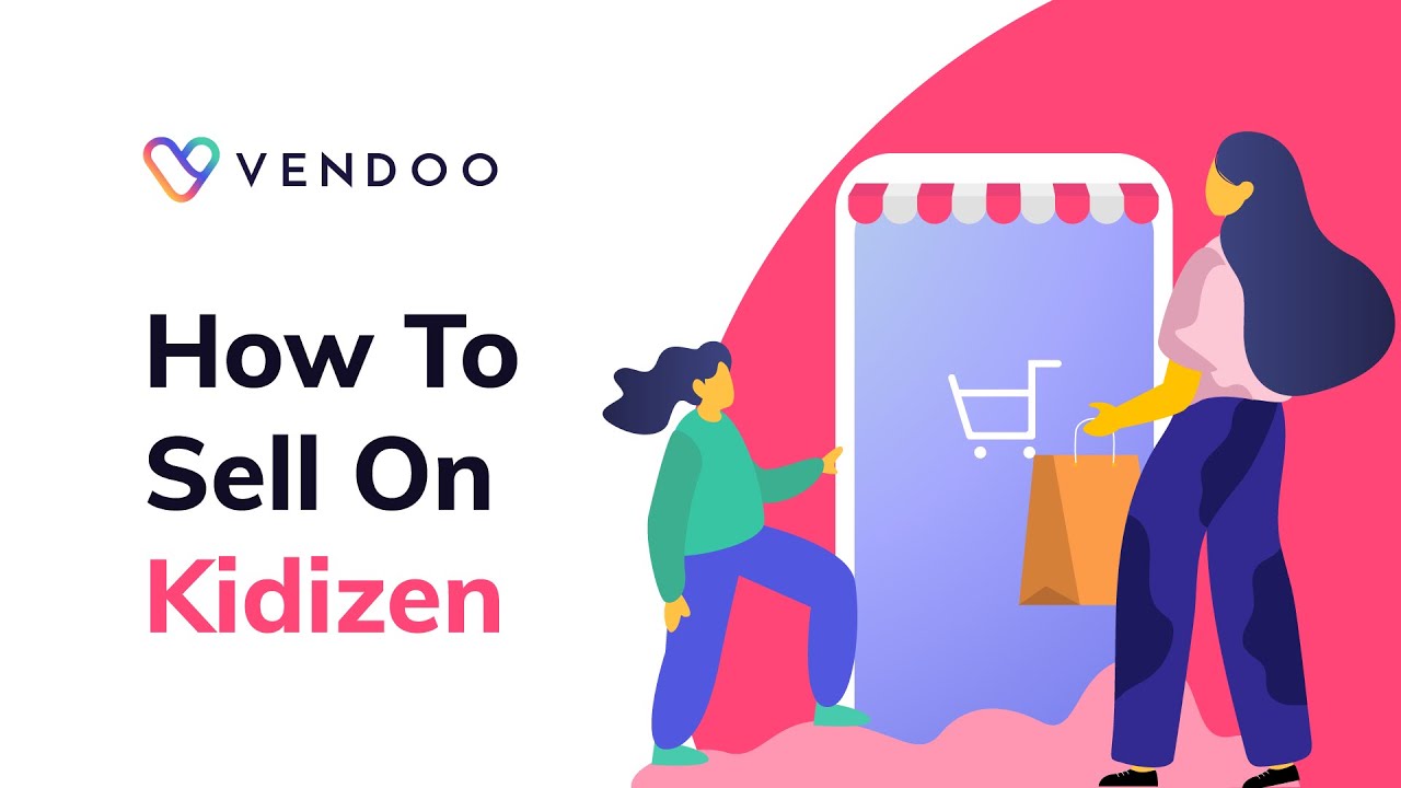 Want To Start Selling On Kidizen? Here's Everything You Need To Know ...