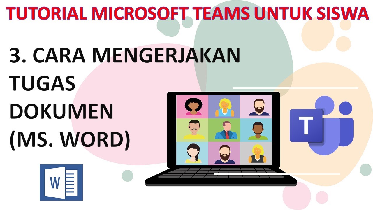4. CARA MENGERJAKAN TUGAS DOKUMEN (MS WORD) DI MICROSOFT TEAMS - YouTube