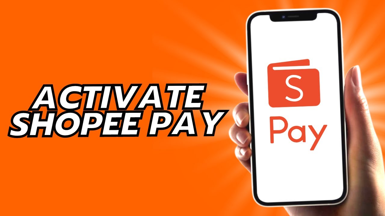 How To Activate Shopee Pay - YouTube