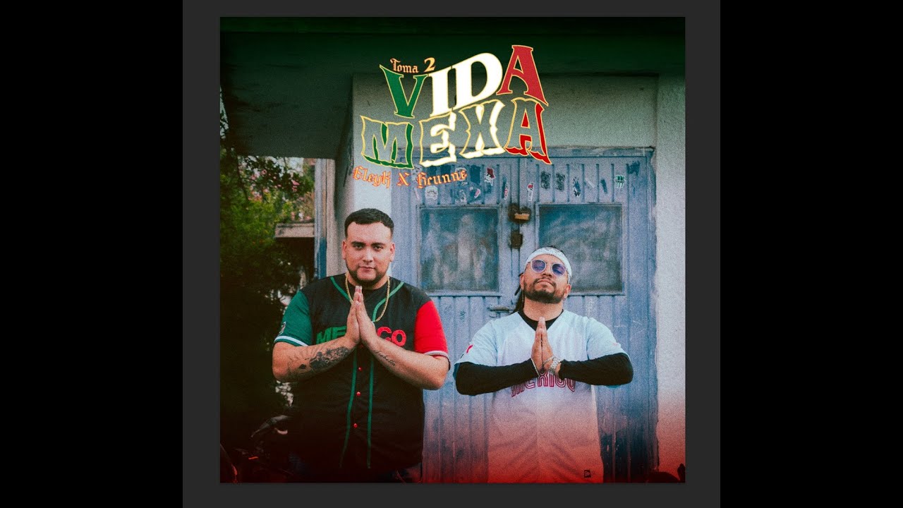 EleYK- Toma 2: Vida Mexa ft Brunné Rizo (Video Oficial) - YouTube