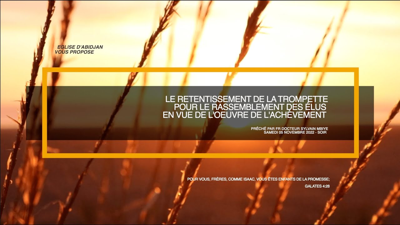 Eglise d'Abidjan - Convention Chrétienne 2022 - Fr Sylvain Mbiye - Sam ...