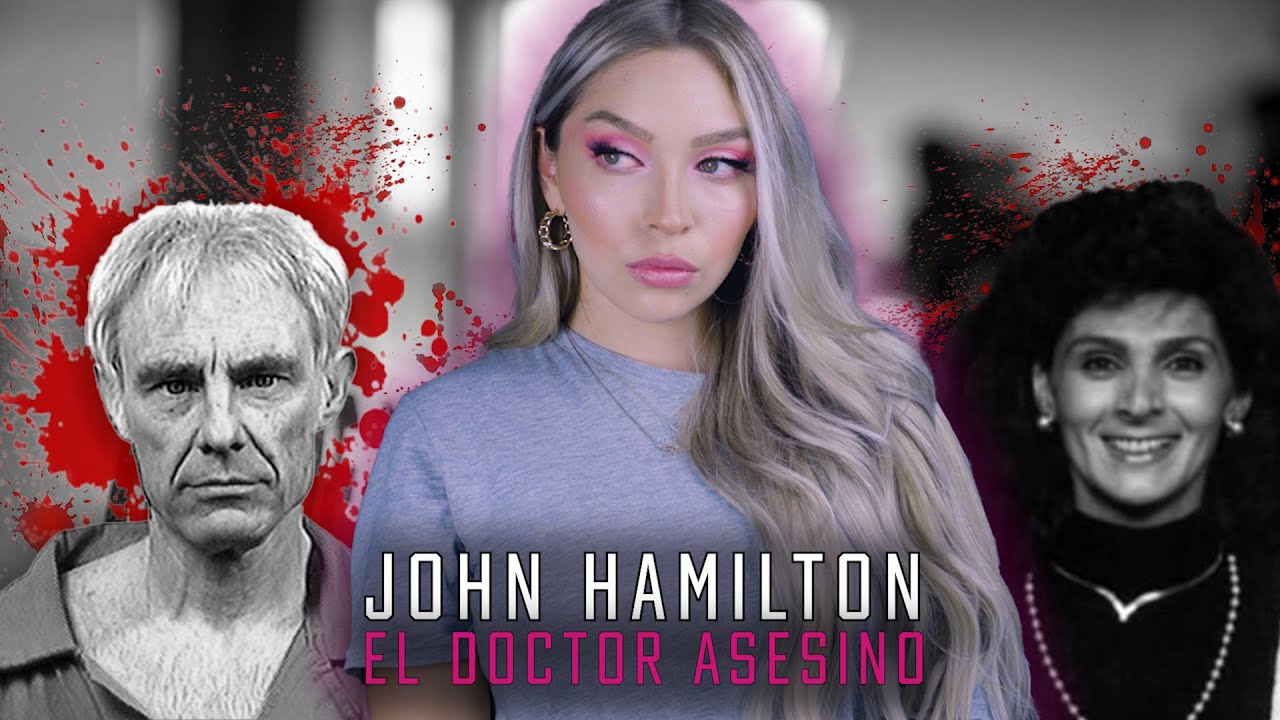John Hamilton: EL DOCTOR ASESINO || Horror en San Valentín Ep.3 - YouTube