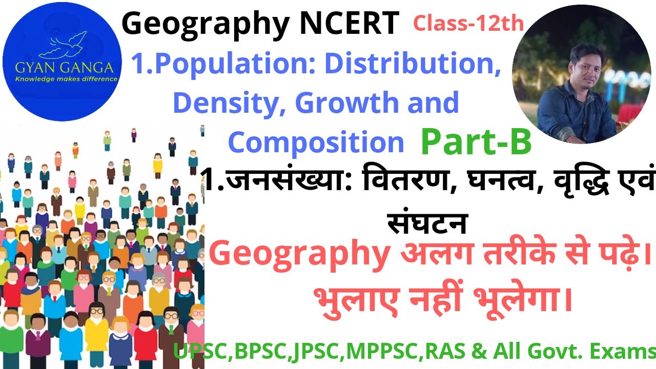 NCERT Geography Class 12 Chapter 1.Population: Distribution, Density ...