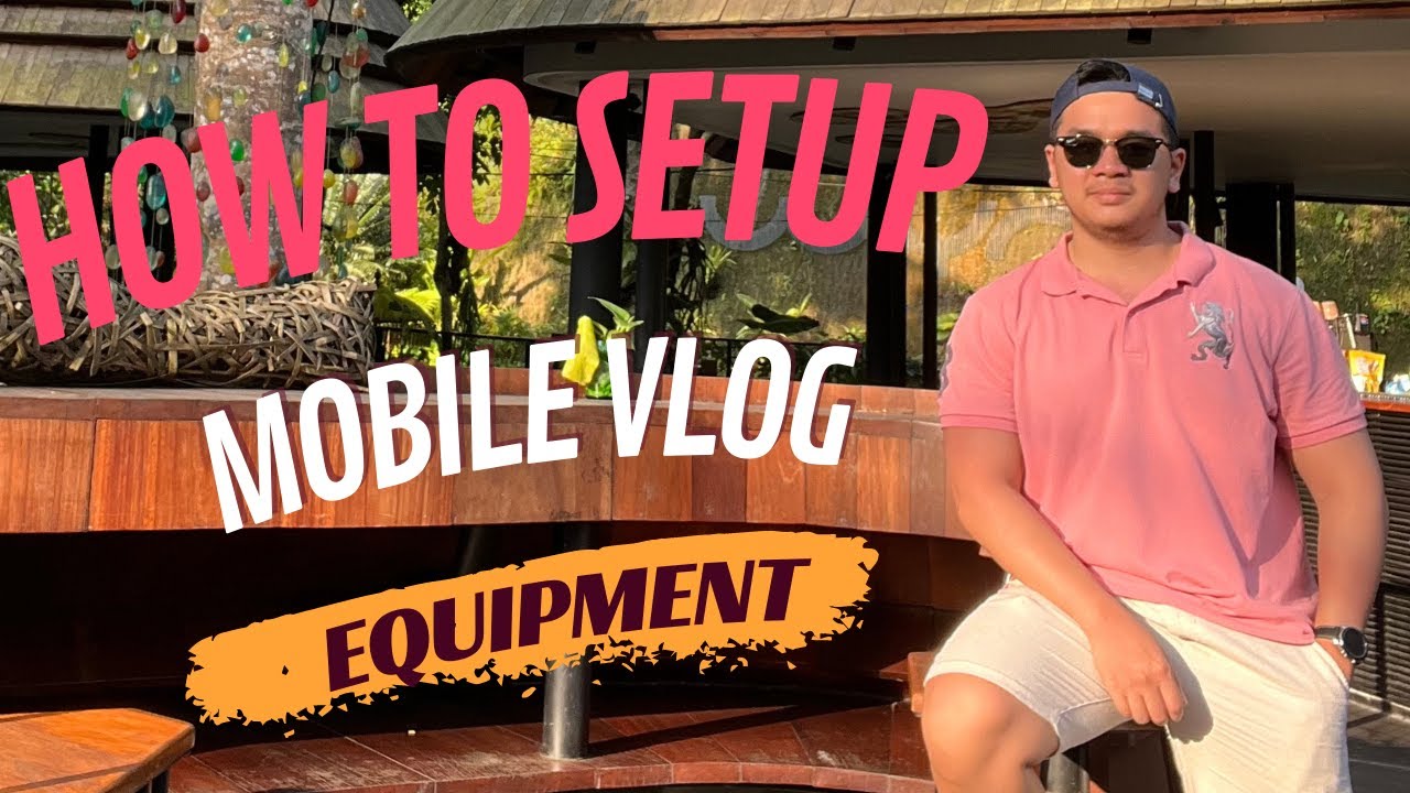 How to Setup a Mobile Vlog Equipment - YouTube
