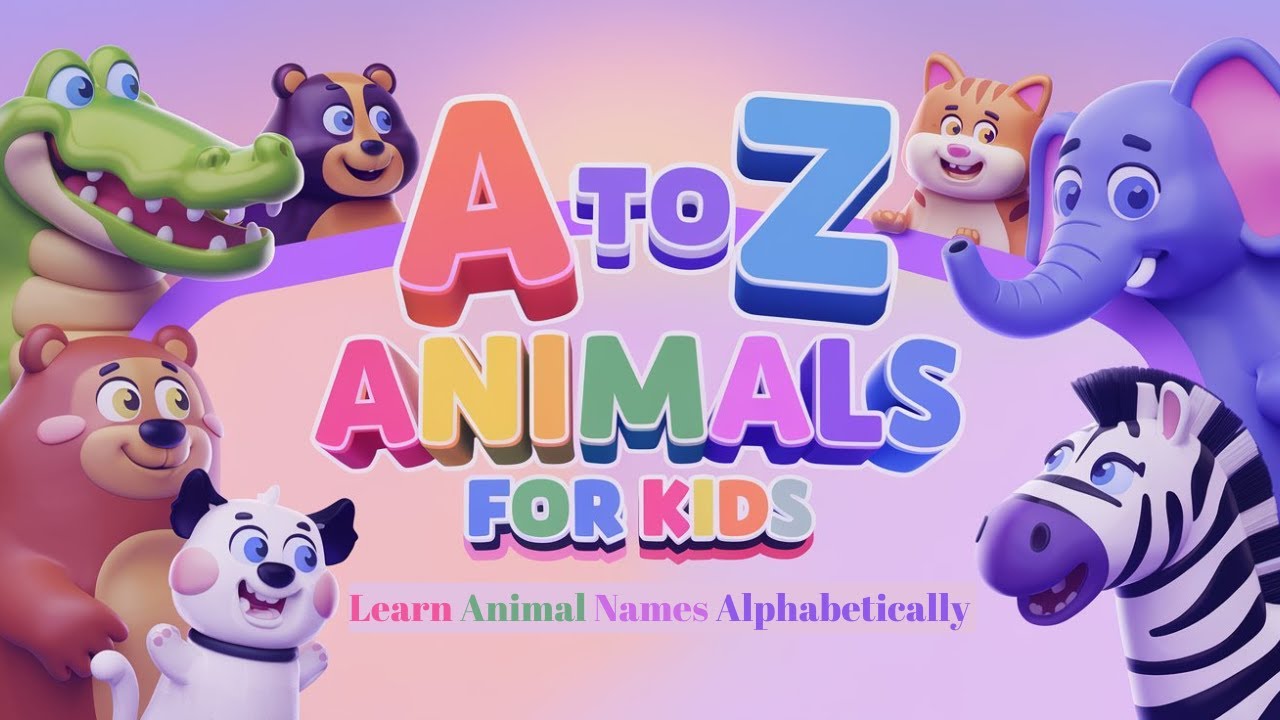 "A to Z Animals for Kids | Learn Animal Names Alphabetically | Fun ...