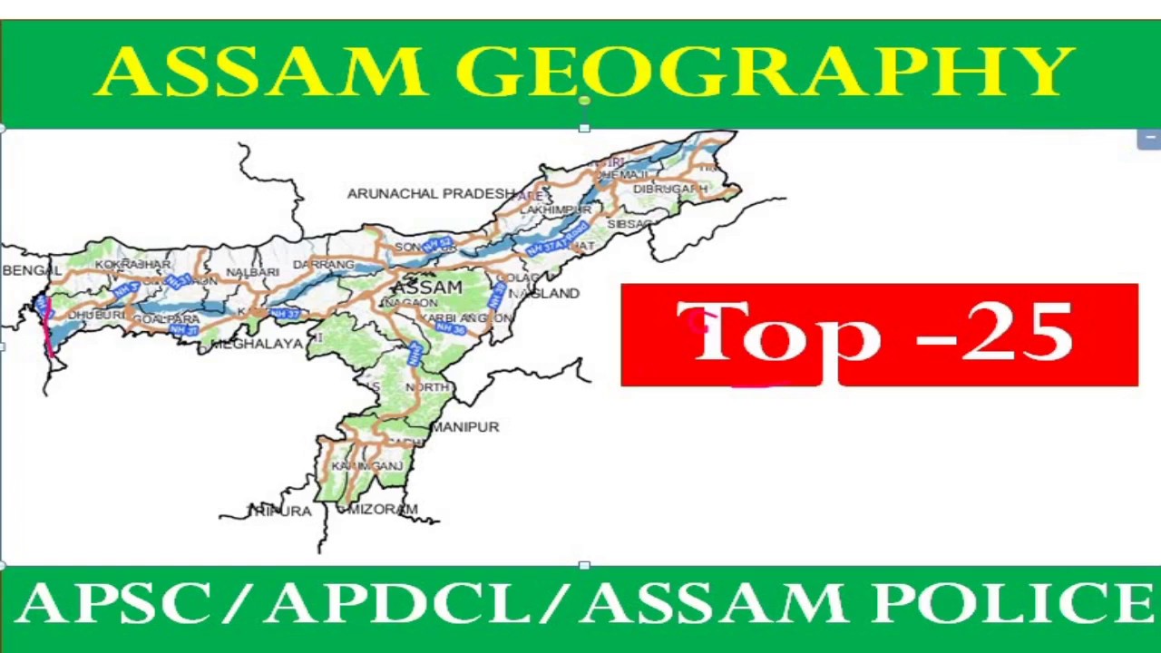 Assam Geography MCQ||Geography of Assam and North East - YouTube
