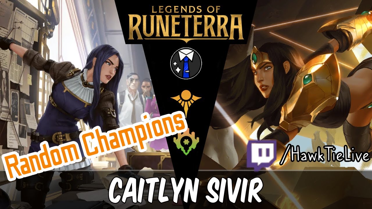Caitlyn Sivir: Quick Attack Champs | UNEDITED | Legends of Runeterra ...