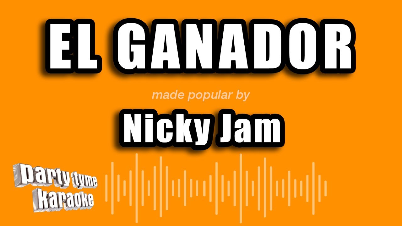 Nicky Jam - El Ganador (Versión Karaoke) - YouTube