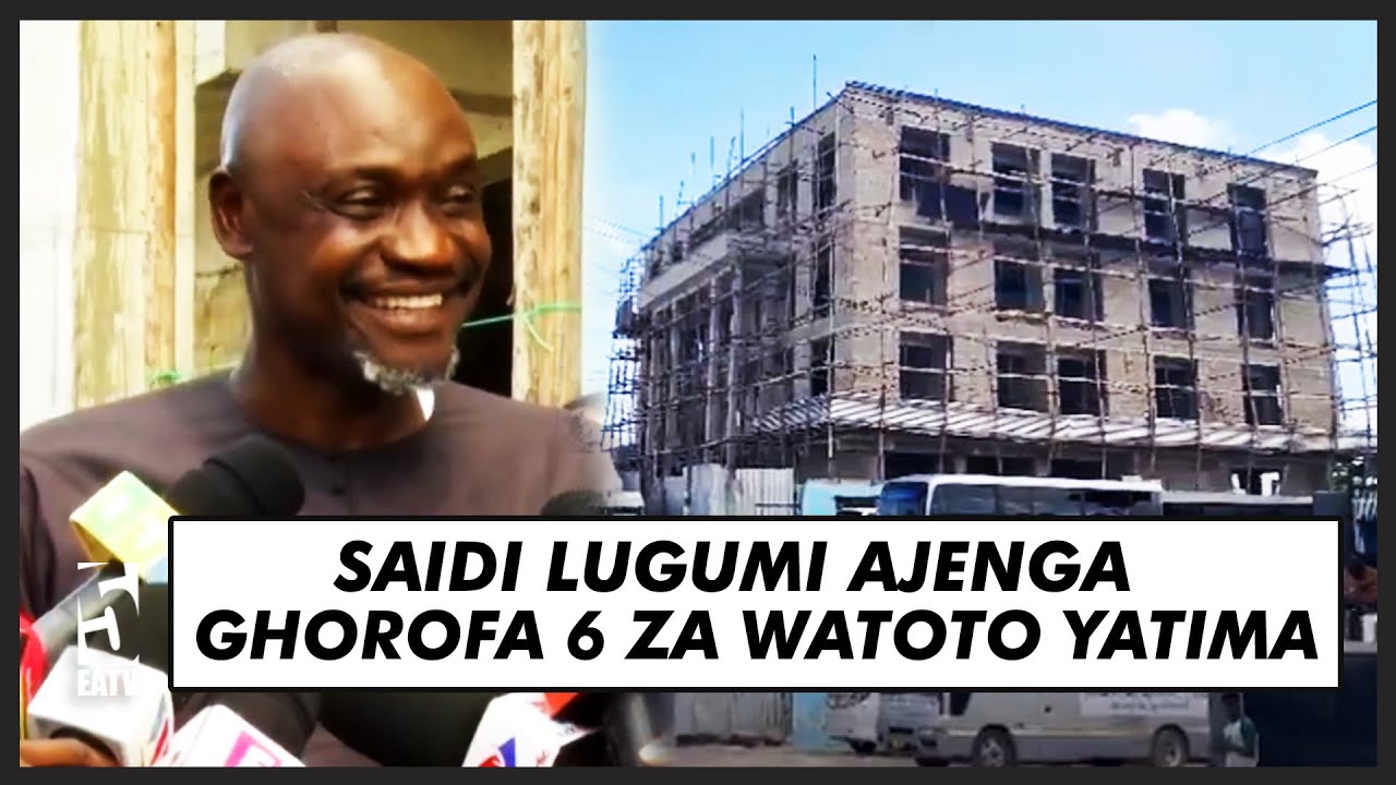 🔴#LIVE TAARIFA YA HABARI EATV SAA1 DEC 25 : SAIDI LUGUMI AJENGA GHOROFA ...