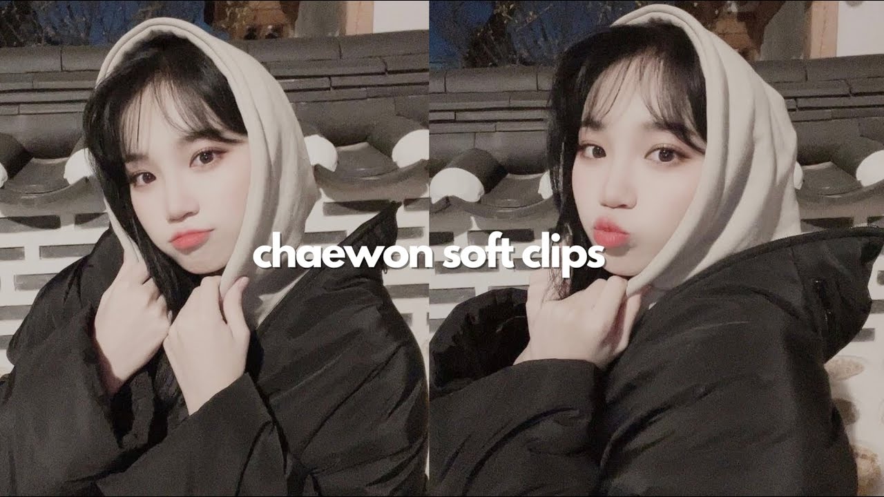 chaewon clips for editing - YouTube