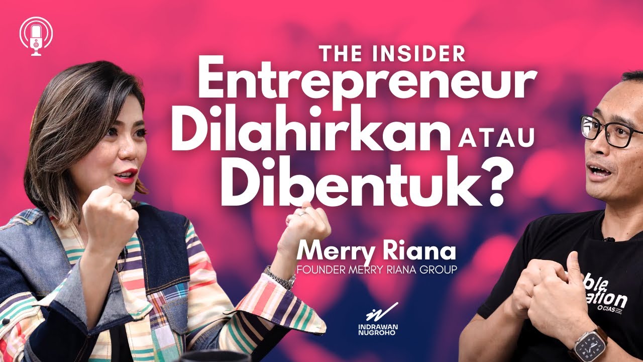 Setiap Pengusaha Harus Tahu Kuncian Bisnis Ala Merry Riana Ini - YouTube